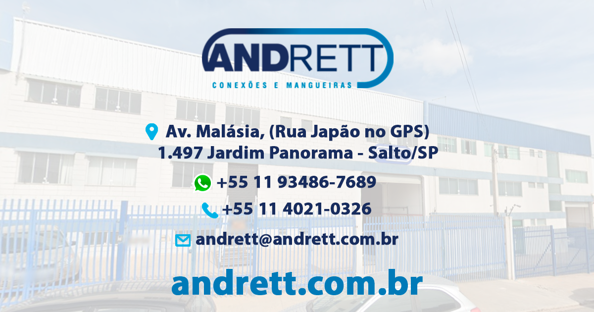 Andrett Conexões e Mangueiras | Entre em Contato: 11 4021-0326 ou 11 ...
